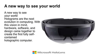Microsoft hololens | PPTX