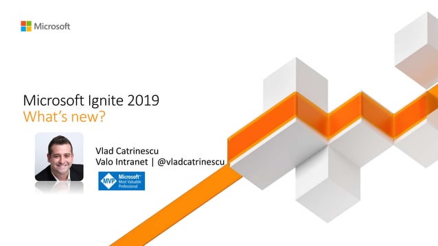 Microsoft Ignite 2019 News & Announcements | PPT
