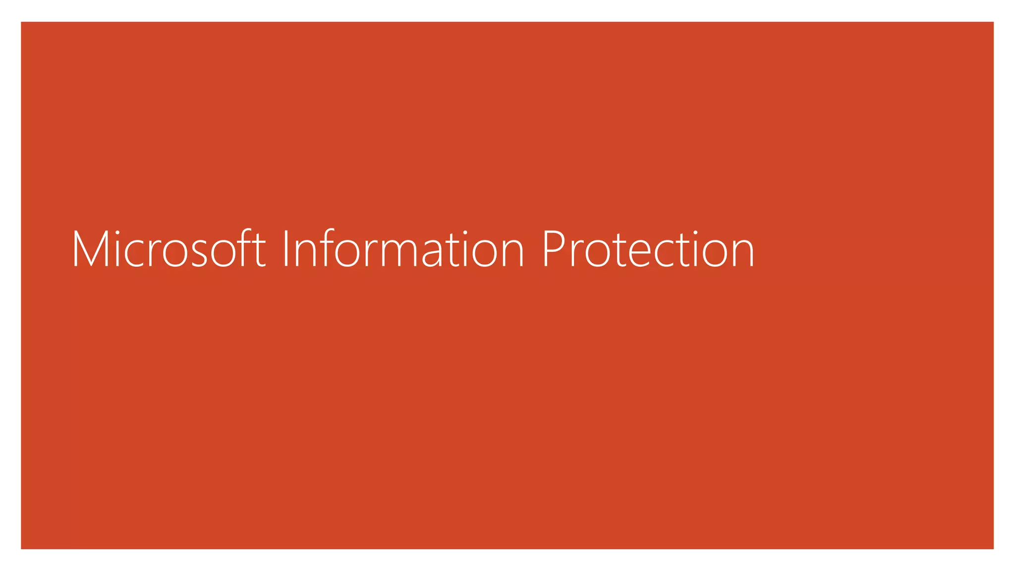 Microsoft Information Protection.pptx