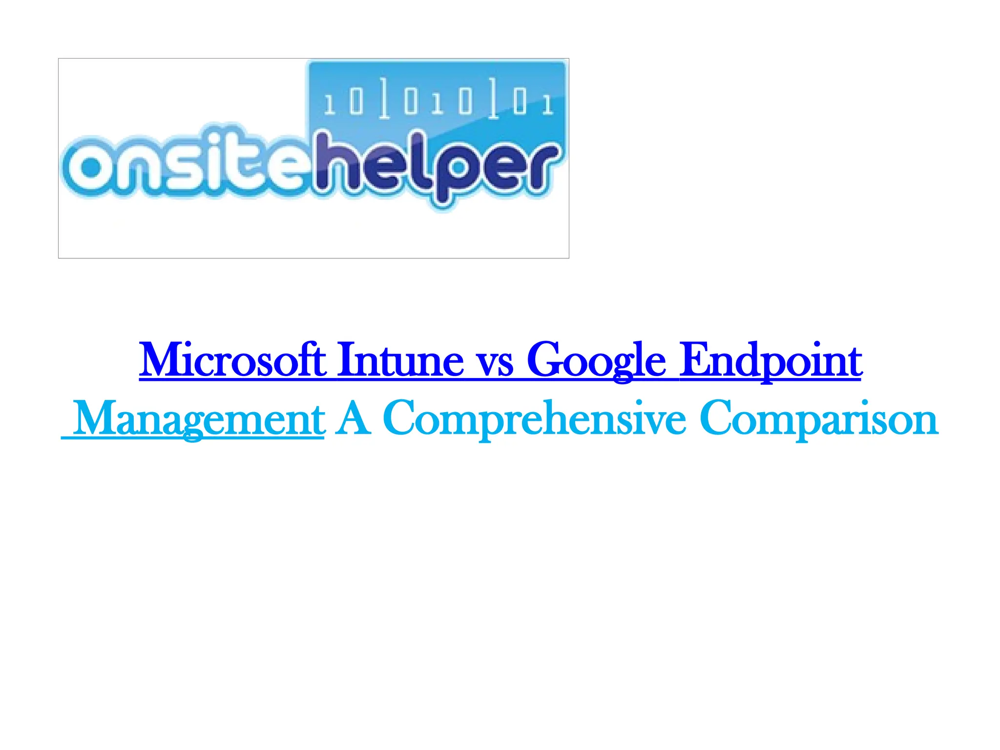 Microsoft Intune vs Google Endpoint Management A Comprehensive ...