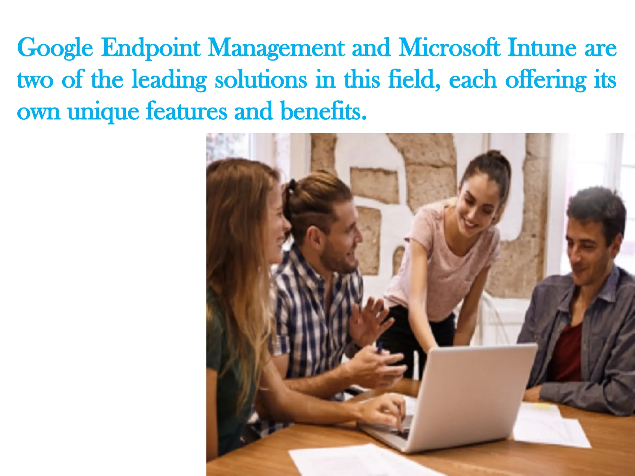 Microsoft Intune vs Google Endpoint Management A Comprehensive ...
