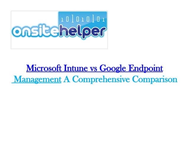 Microsoft Intune vs Google Endpoint Management A Comprehensive ...