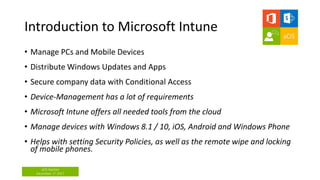 Microsoft intune with managed apps and security device policies ...