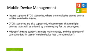 Microsoft intune with managed apps and security device policies ...
