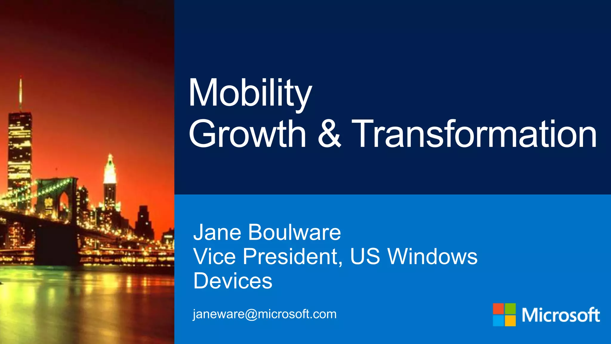 Mobility growth & transformation: Microsoft presentation at TabTimes ...