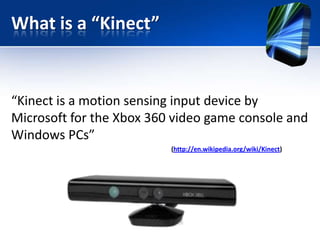 Microsoft kinect in education | PPTX