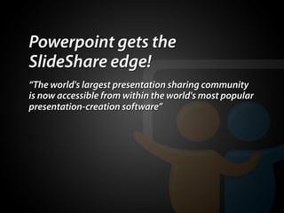 Meet the SlideShare ribbon for PowerPoint | PPT