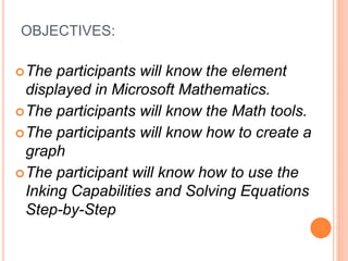 Microsoft mathematicsrevised | PPTX
