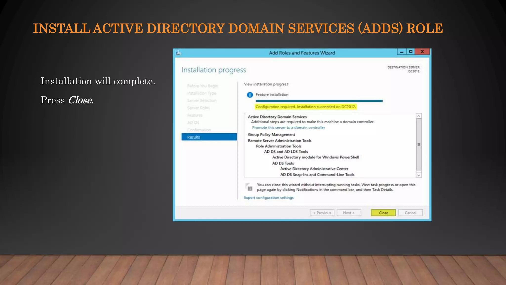 Microsoft MCSA - Install active directory domain services (adds) role | PPTX