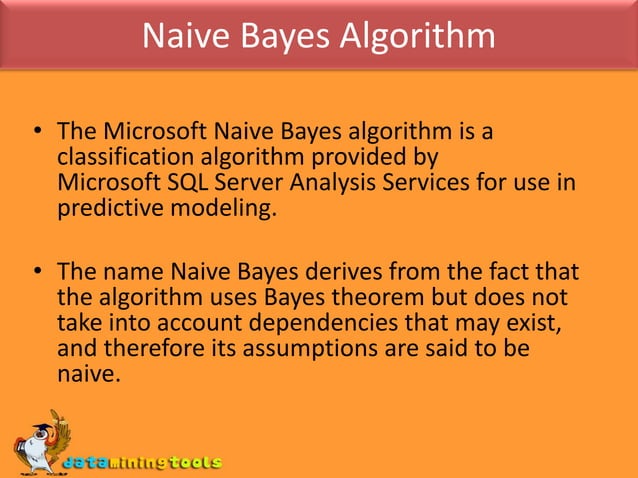 Ms Sql Server Microsoft Naive Bayes Algorithm Ppt 