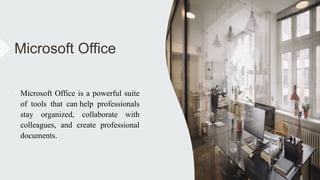 Microsoft offive powerpoint presentqtaion | PPTX