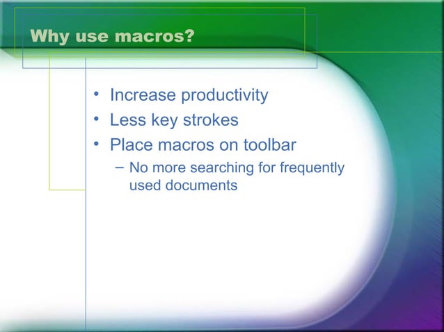 Microsoft Office 2003 Creating Macros | PPT | Computing | Technology & Computing