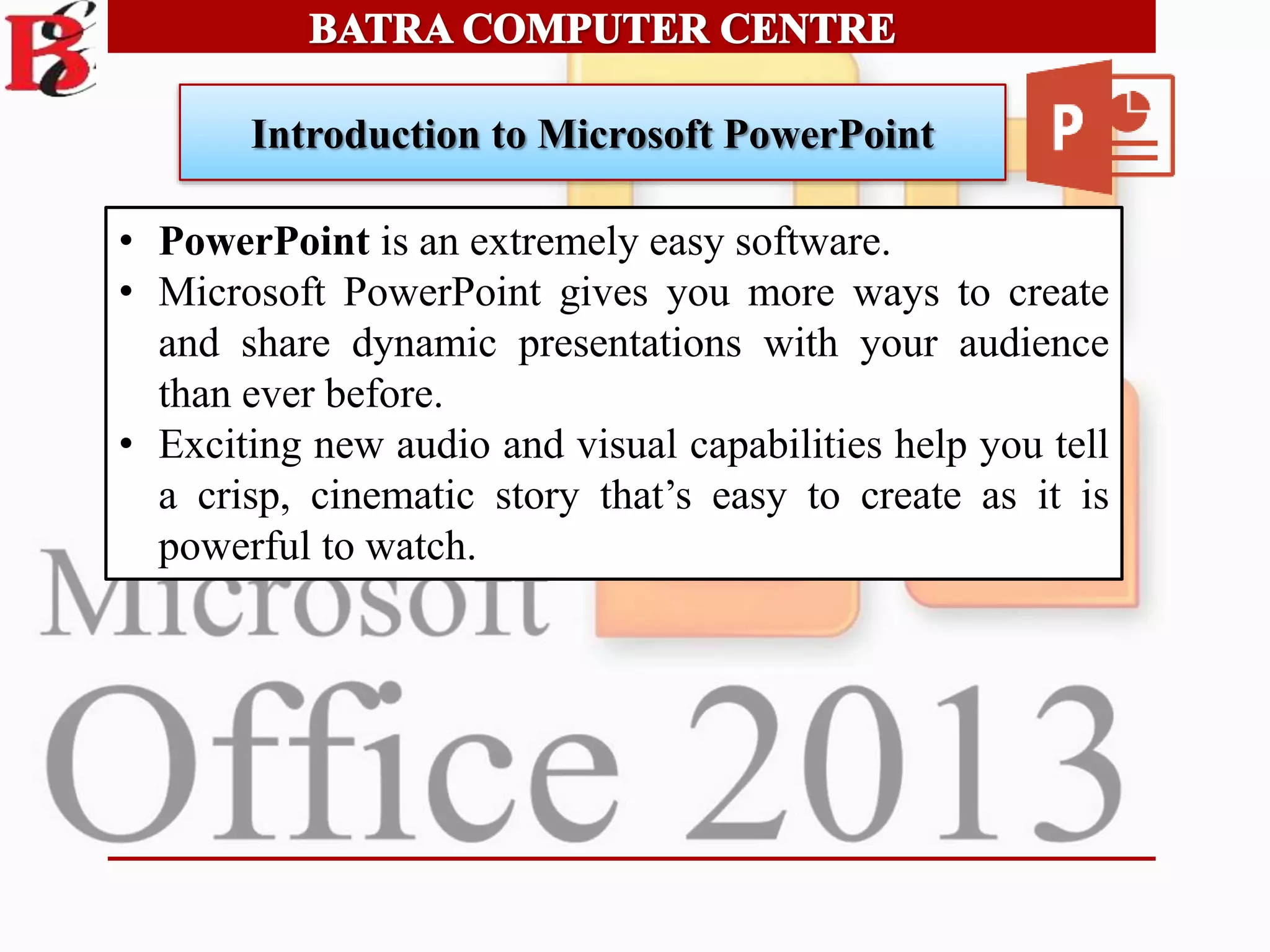 Presentation on Microsoft office 2013 By Batra Computer Centre | PPTX | Desktop Publishing ...