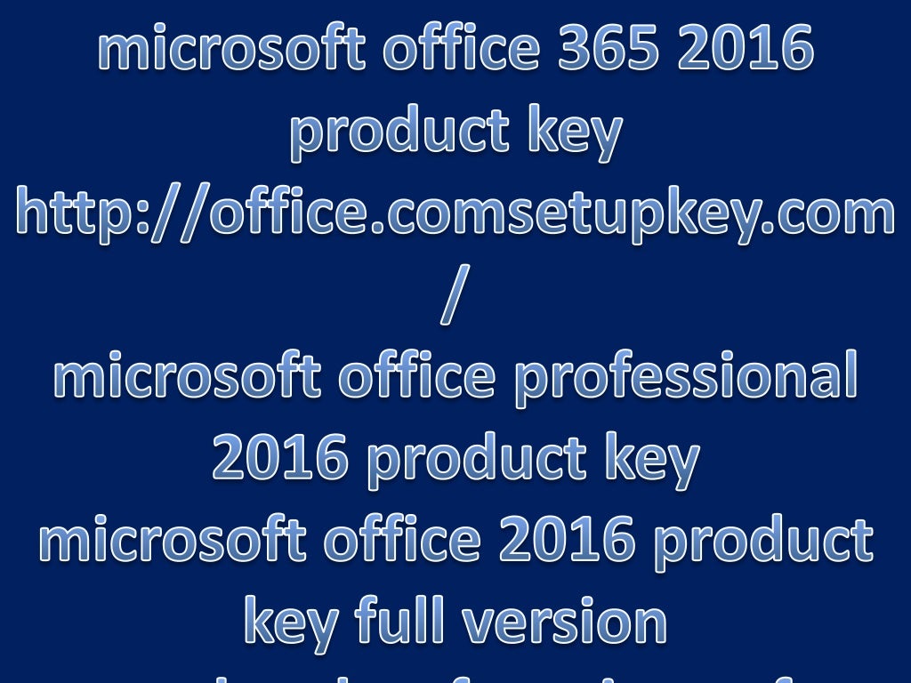 Microsoft office 365 setup product key - crpolf