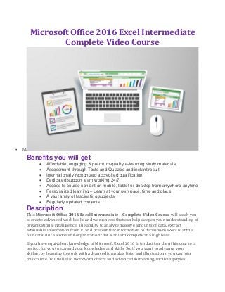 Microsoft office 2016 excel intermediate complete video course