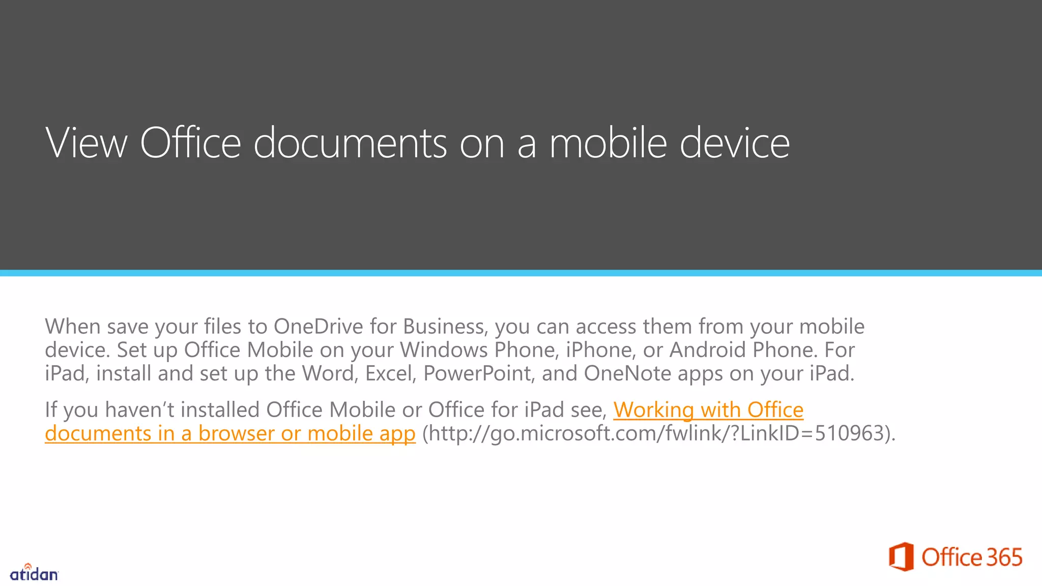 Microsoft Office 365 Power User Training - Key Business Scenarios that Drive O365 Adoption ...