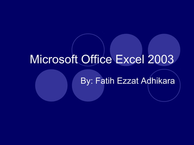 Microsoft office excel 2003 | PPT