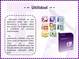 Microsoft Office InfoPath | PPTX