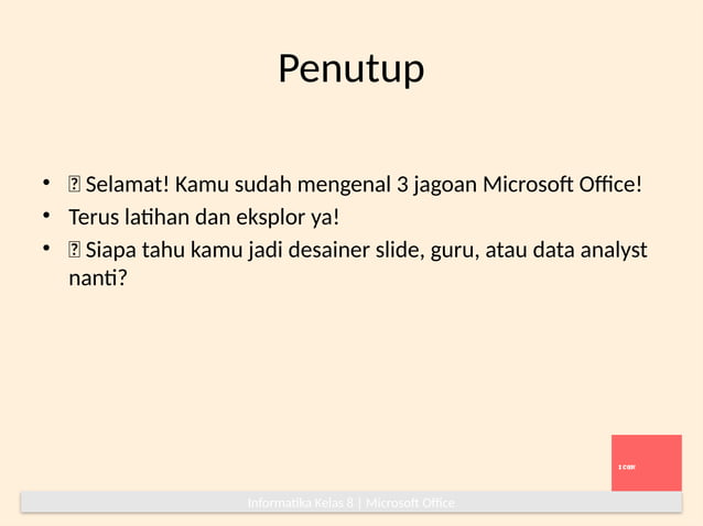Microsoft_Office_Kelas8_Informatika_Final.pptx