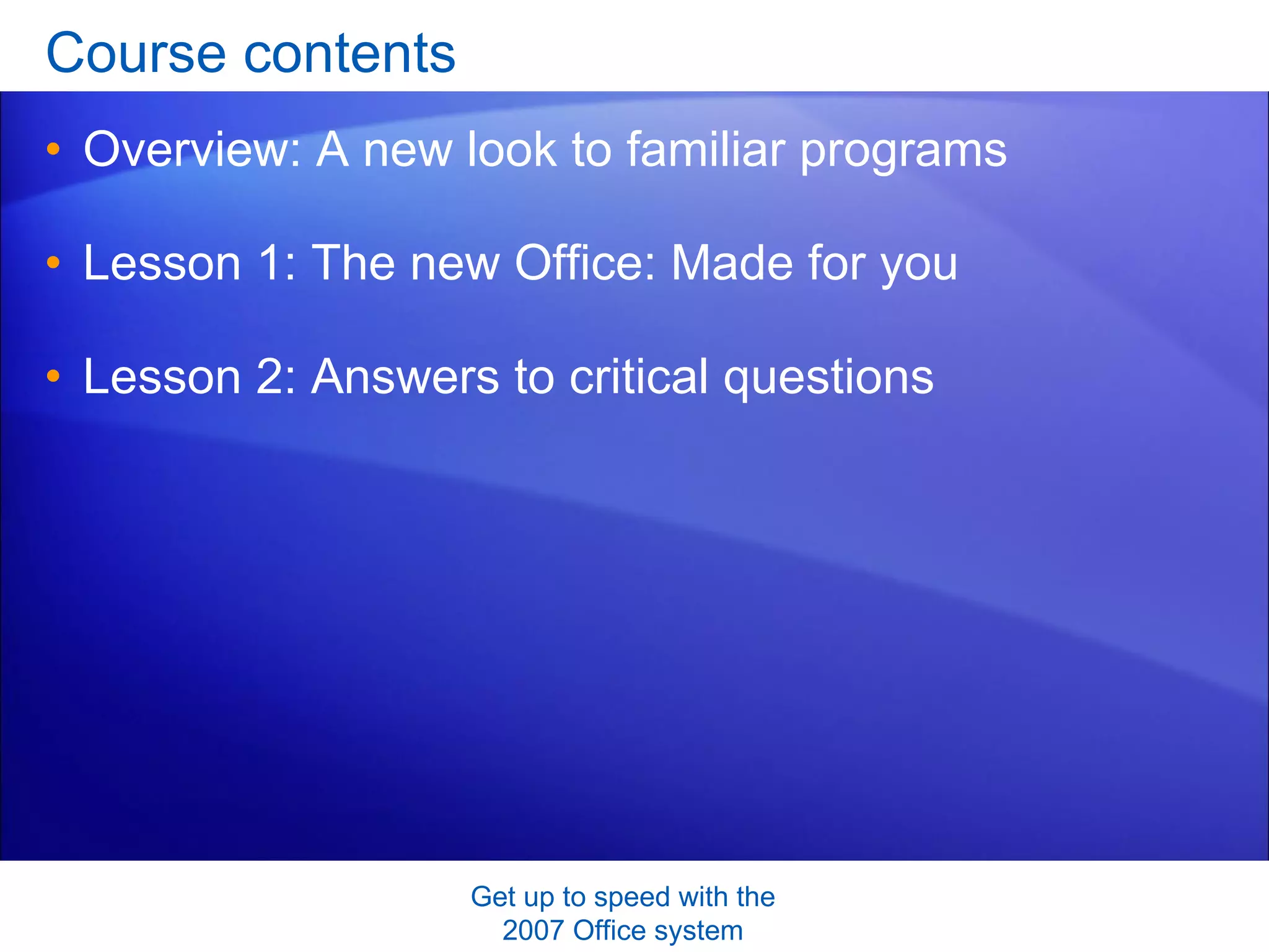 Microsoft Office 2007 Overview | PPT