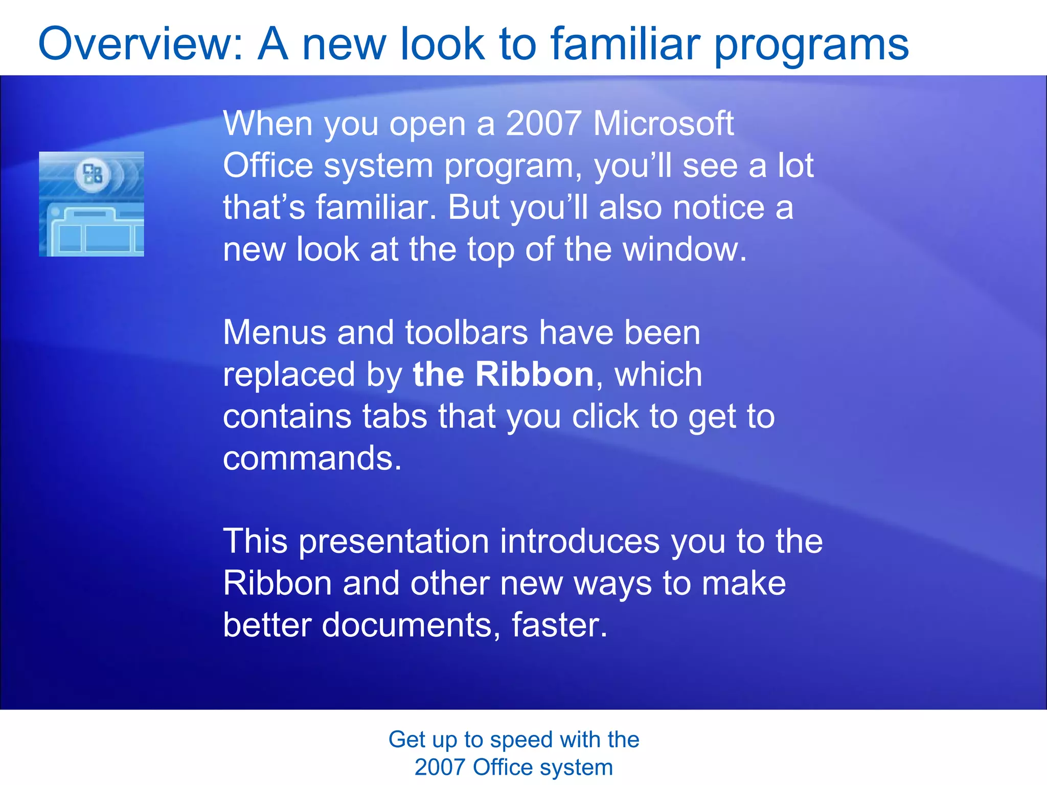 Microsoft Office 2007 Overview | PPT