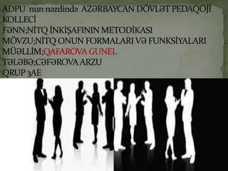 nitq inkisafi metodikasi | PPTX