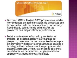 Microsoft Office Project 2007 | PPT