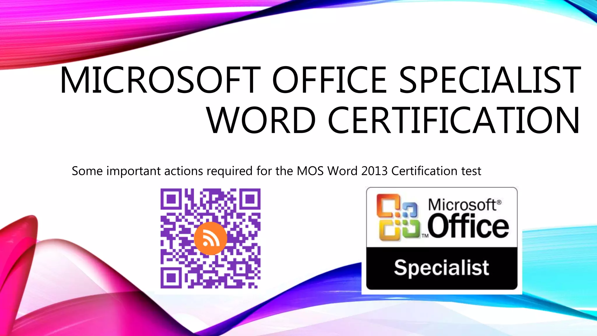 Microsoft Office Specialist Word 2013 | PPT