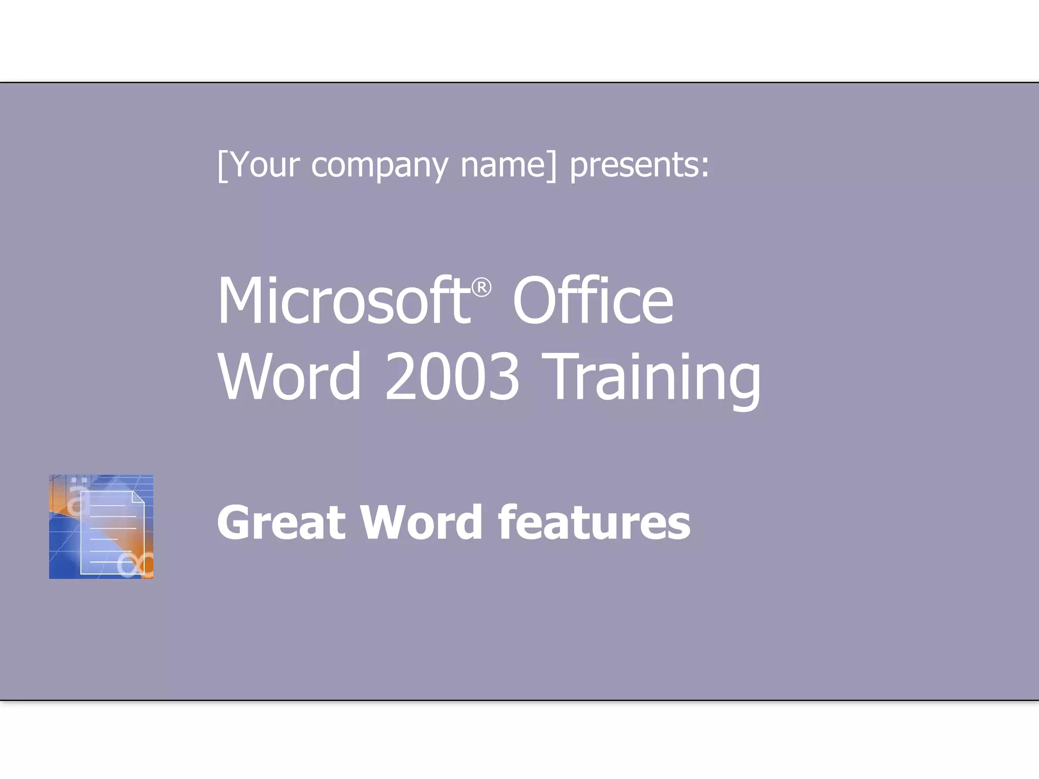 Microsoft® office word 2003 | PPT
