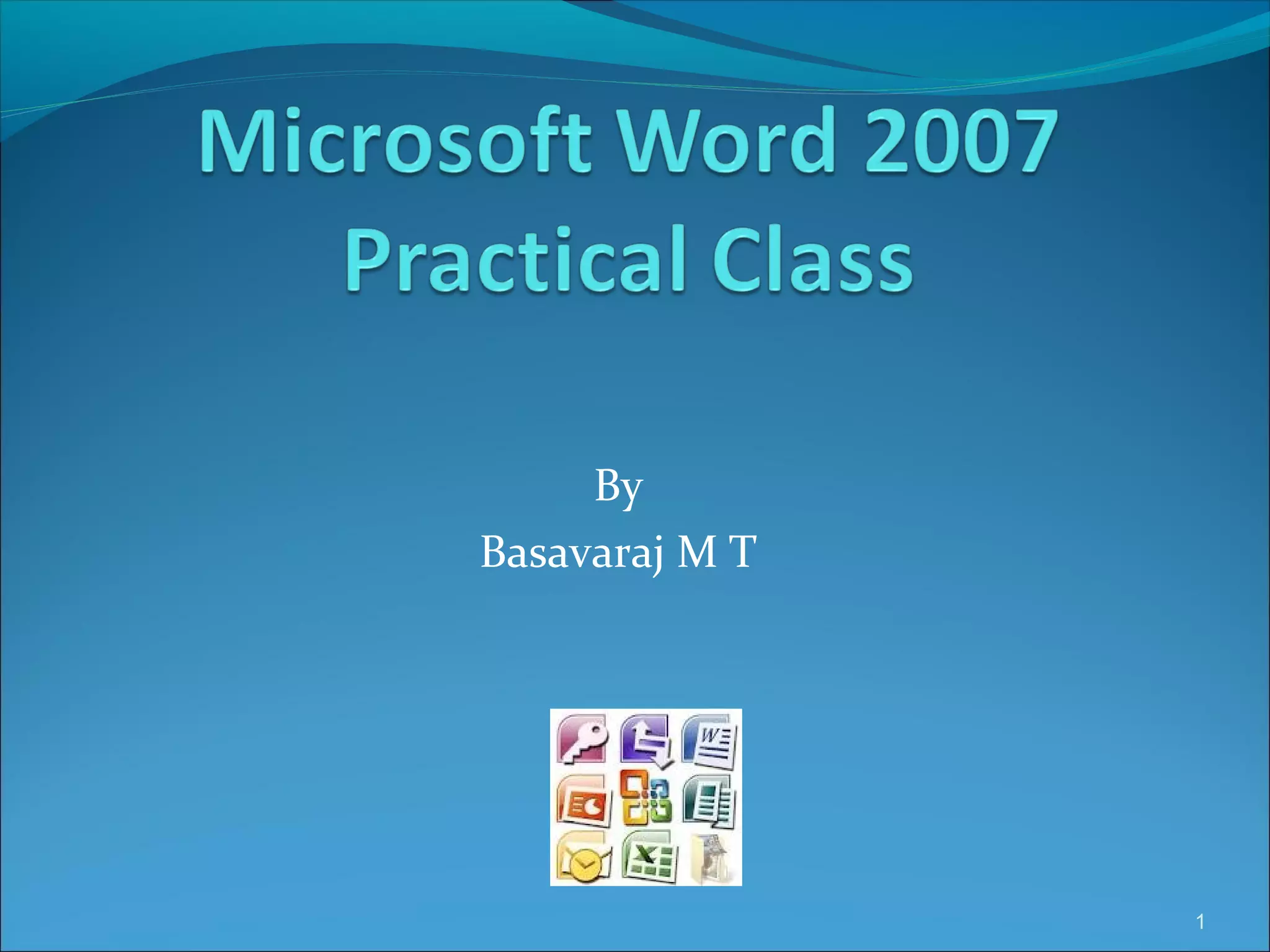MS Office Word 2007 | PPT