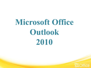 Microsoft outlook 2010 | PPT