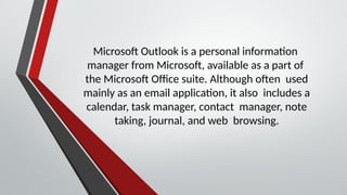 Microsoft Outlook and Excels Presentation.pptx