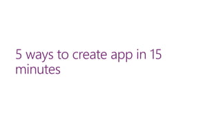 Microsoft power apps 15 mins demo | PDF