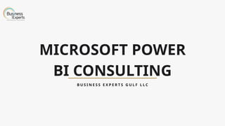 Introduction to Microsoft BI Consulting Services - Power BI Expertise | PPT