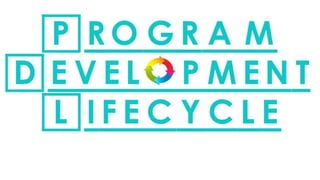 Program Development LifeCycle | PPTX