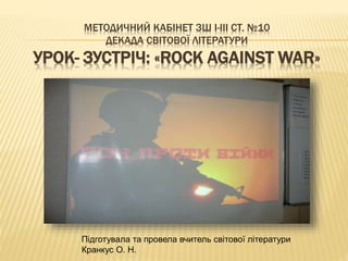 Rock against war | PPTX