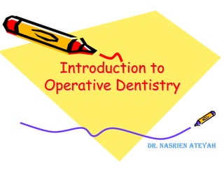 introduction to operative dentistry | PDF