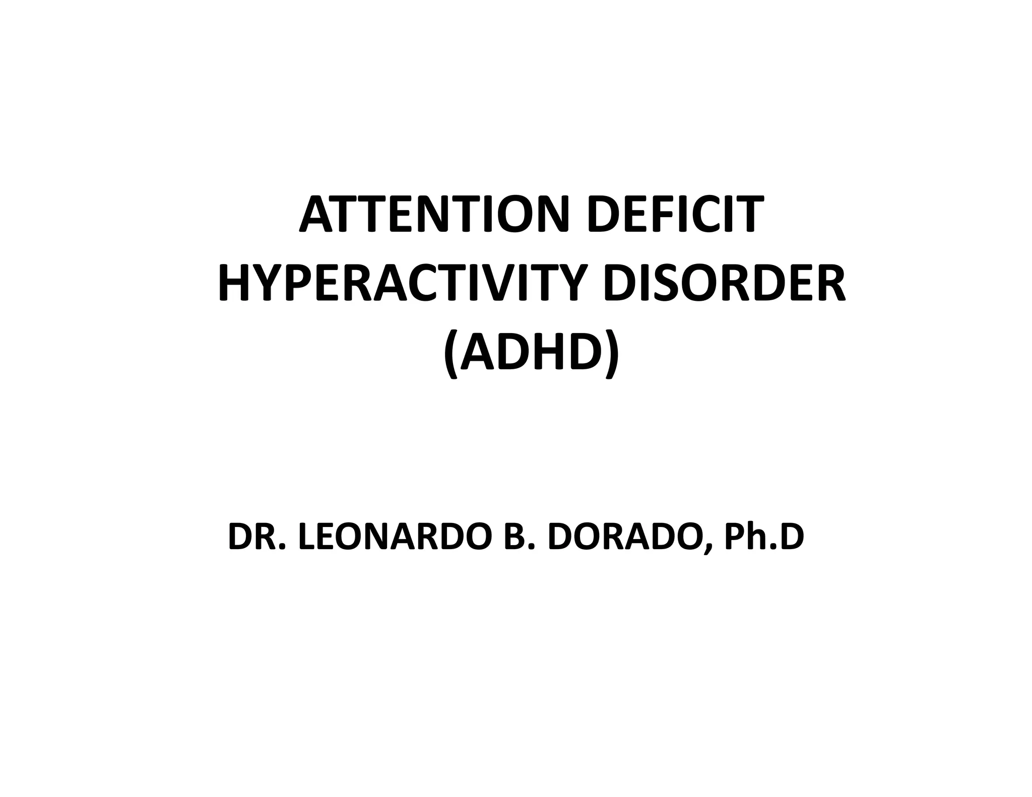 Microsoft PowerPoint - ATTENTION DEFICIT HYPERACTIVITY DISOR.pdf