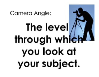 basic Camera Angles | PDF