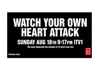 Campaign examples from British Heart Foundation - Heart attack & Yoobot ...