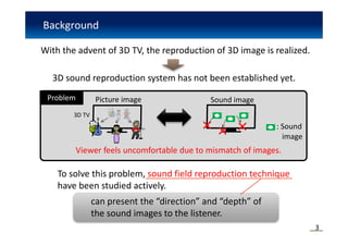 Depth Estimation of Sound Images Using Directional Clustering and Activation-Shared Nonnegative ...