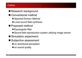 Robust Sound Field Reproduction against Listener’s Movement Utilizing Image Sensor | PPT