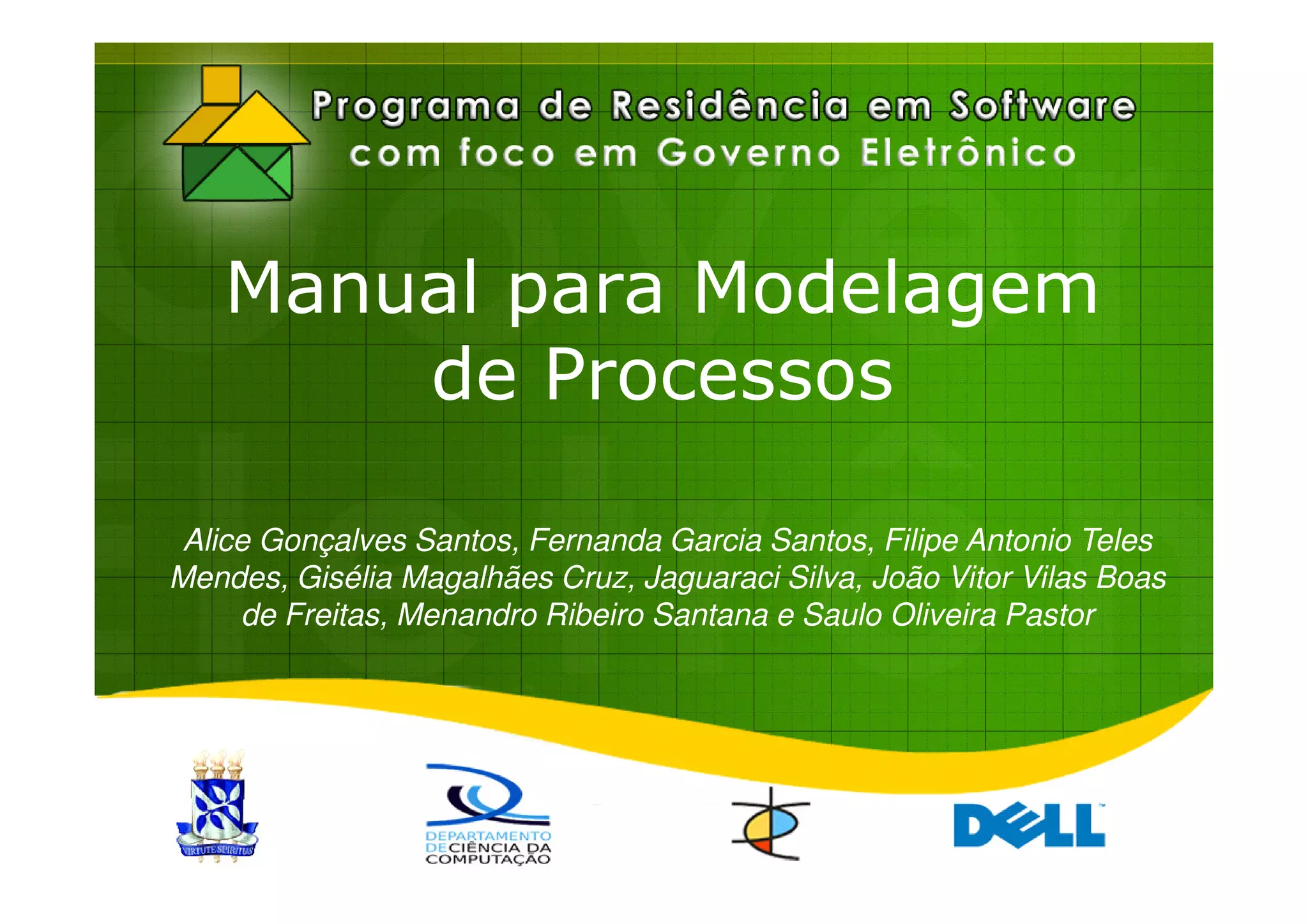 Manual ou Metodologia para Modelagem de Processos Usando Business Process Management BPM | PPT