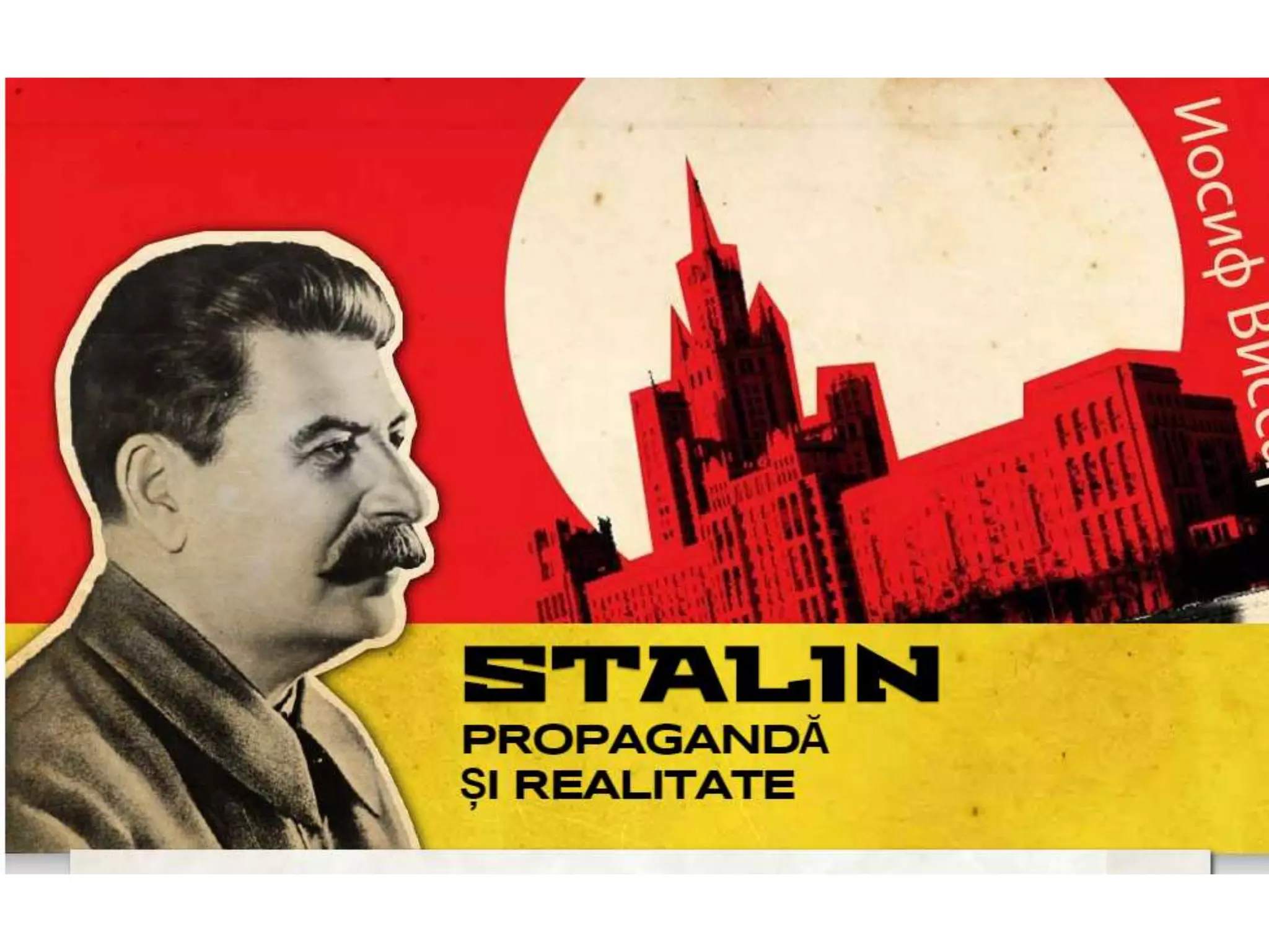 Iosif Stalin Propagandă și RealitateTotalitarism Rusia | PPTX