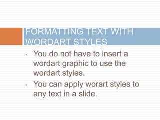 Microsoft powerpoint´s basic text formatting tools | PPT