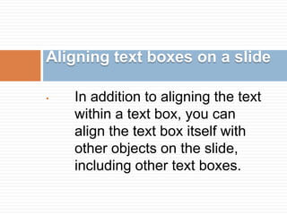 Microsoft powerpoint´s basic text formatting tools | PPT