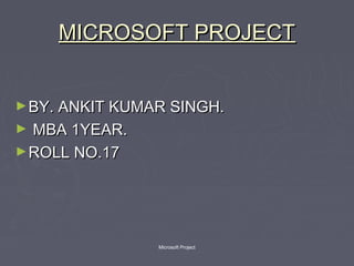 Microsoft project (msp) | PPT