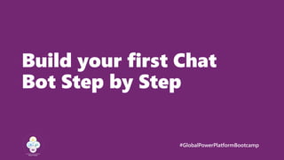 Build your First Chat Bot using Power Virtual Agents (PVA) | PPTX