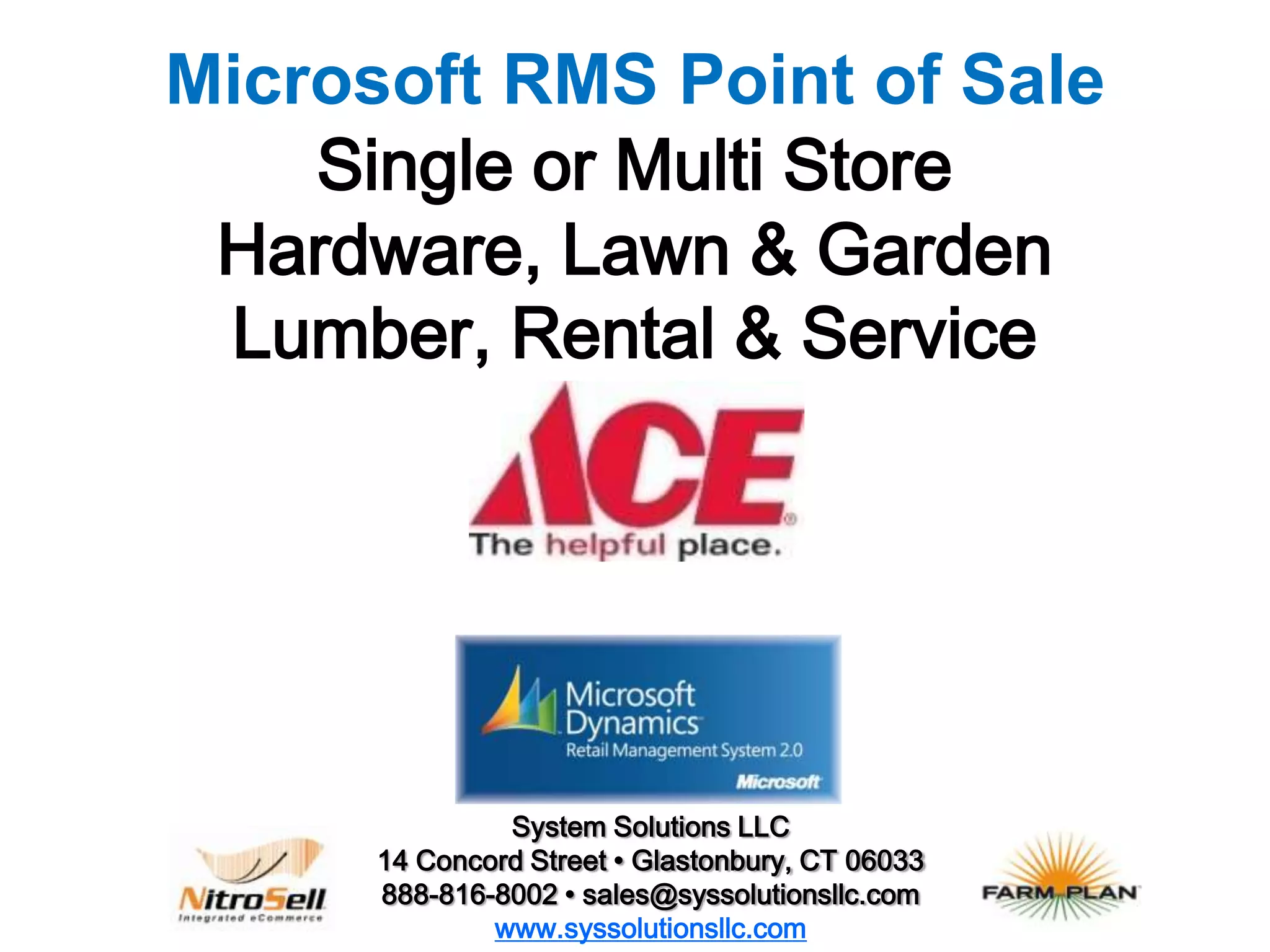 Microsoft RMS ACE Hardware POS - ACE Hardware Point of Sale System | PPTX