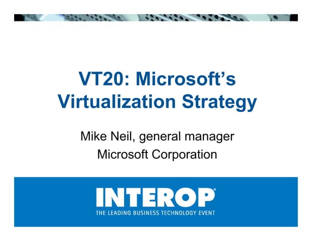 Microsoft s Virtualization Strategy | PPT